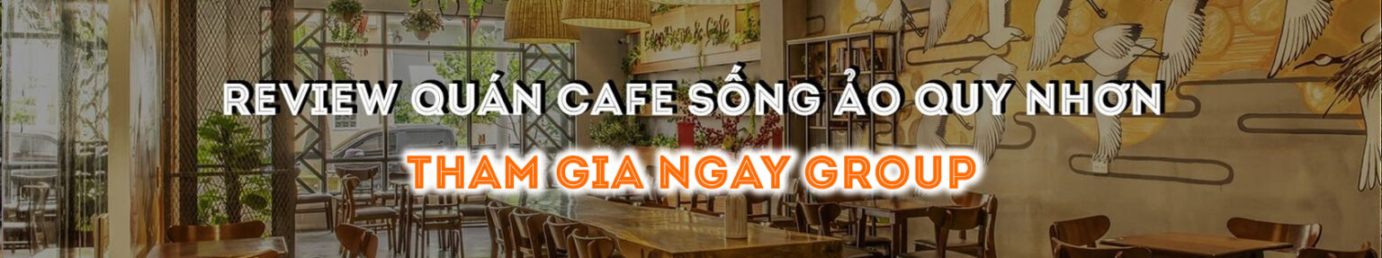 Chôm Coffee & Tea - Cafe phong cách Địa Trung Hải tại Quy Nhơn | Review ...